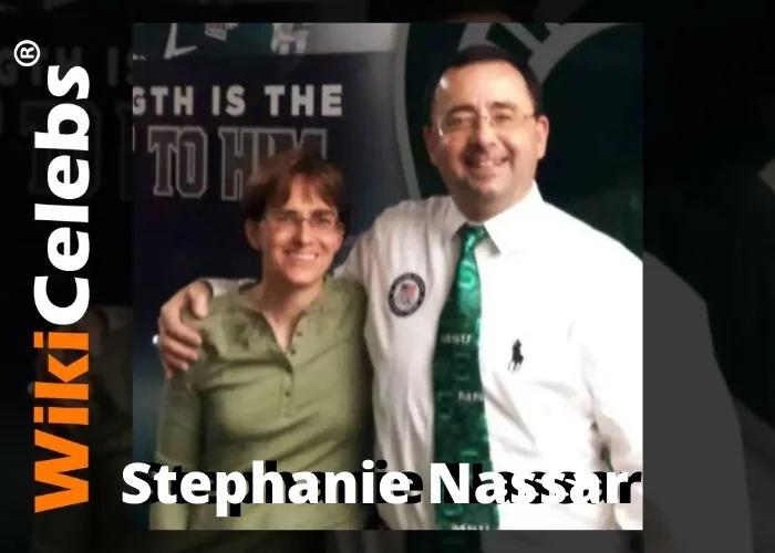Who is Stephanie Nassar? About Larry Nassar's Wife Wiki, Biography & Facts